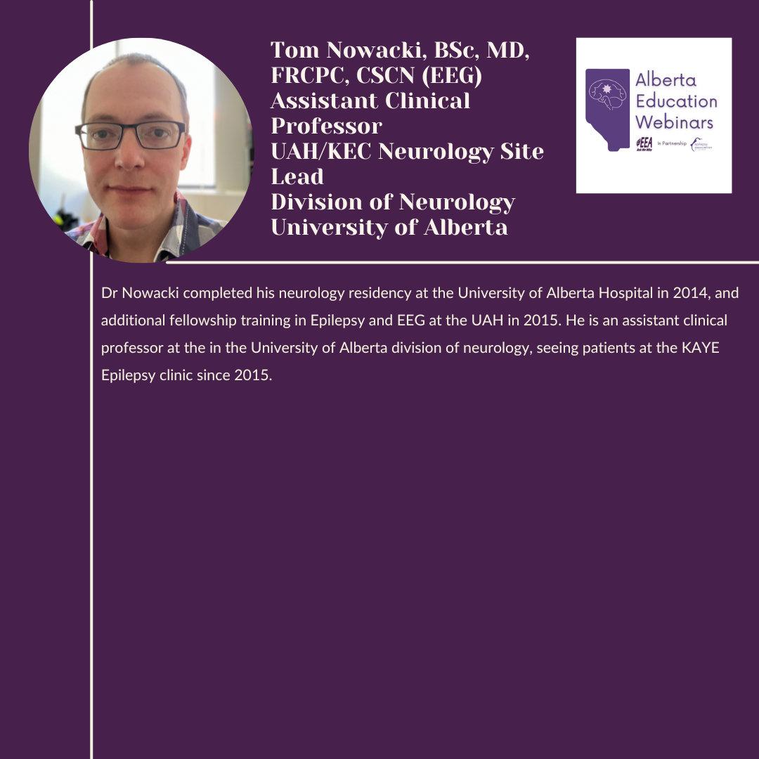 Dr. Nowacki - Alberta Epilepsy Education Webinars
